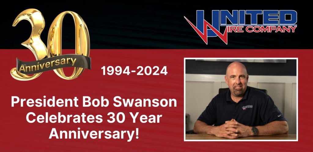 President Bob Swanson Celebrates 30 Year Anniversary! – United Wire ...